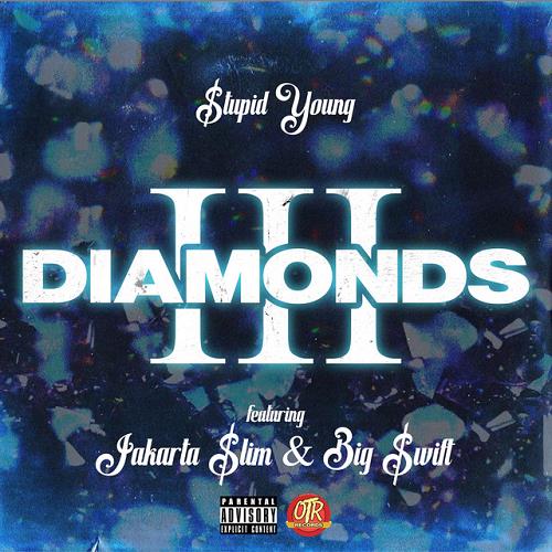Stupid Young feat. Jakarta Slim & Big Swift - Diamonds (Dirty ...