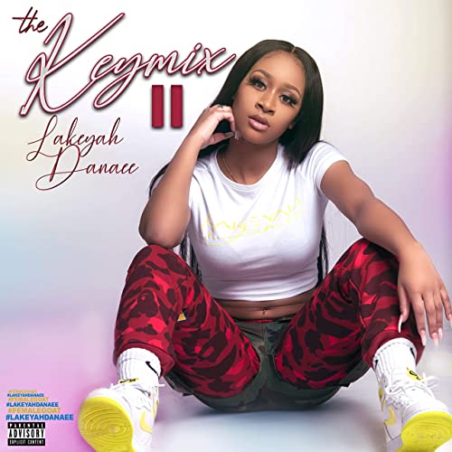 Lakeyah Danaee - What If (Dirty) | DIGTRACKS.com